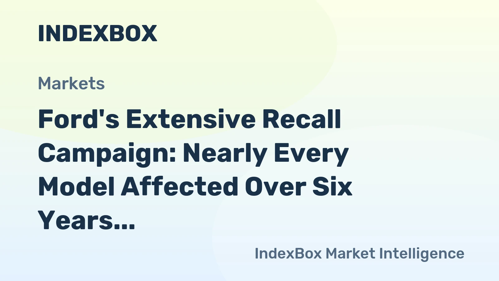 Ford's Extensive Recall Campaign: Nearly Every Model Affected Over Six Years