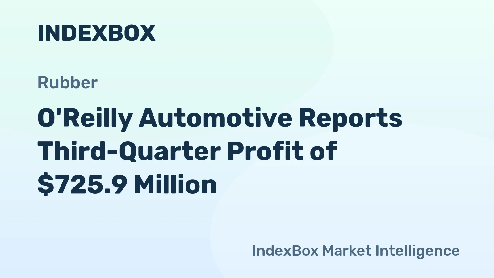 O'Reilly Automotive Reports Third-Quarter Profit of $725.9 Million