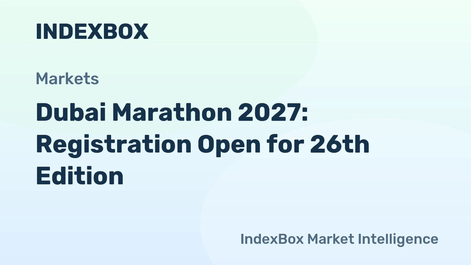 Dubai Marathon 2027: Registration Open for 26th Edition