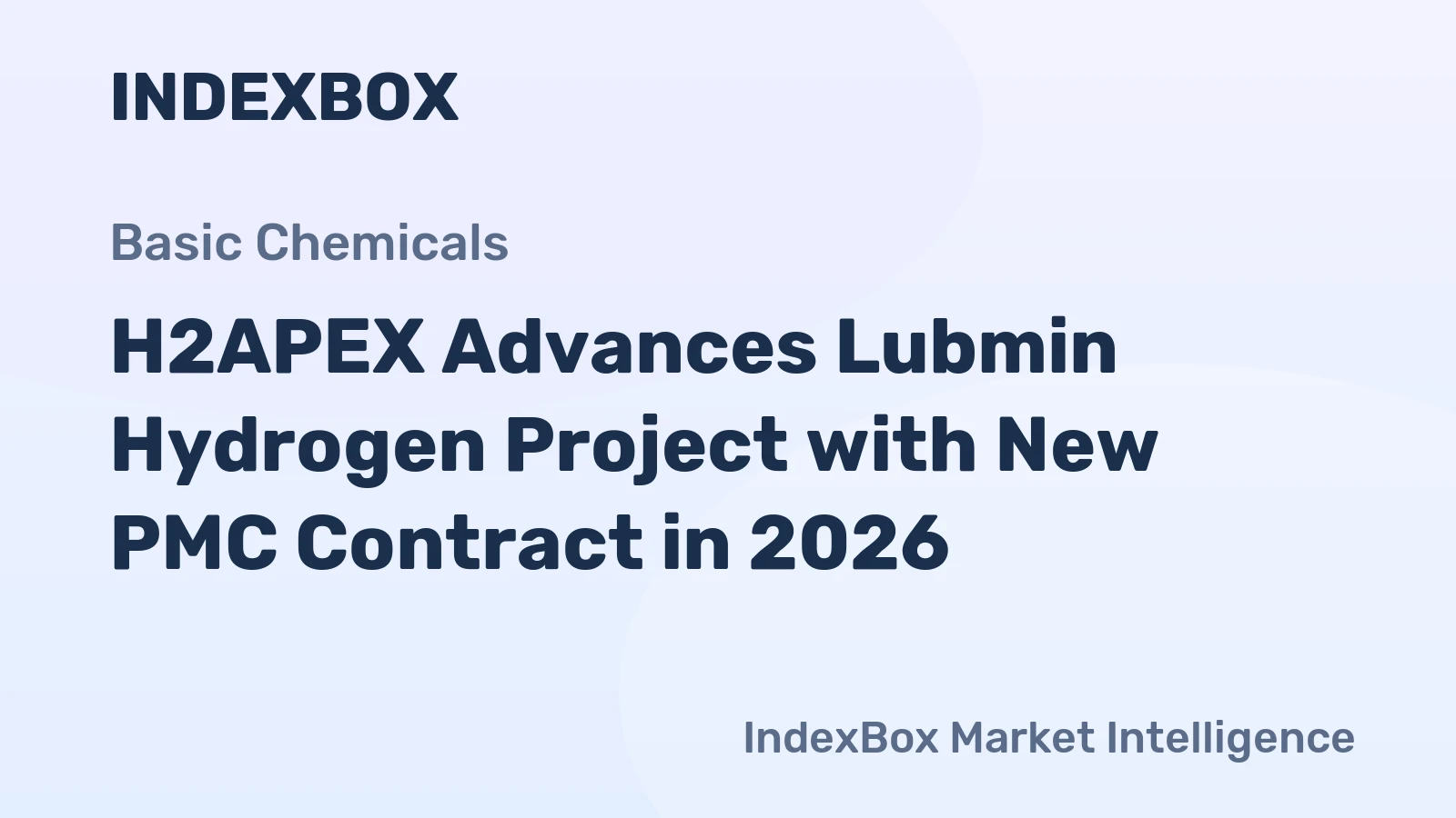 H2APEX Advances Lubmin Hydrogen Project with New PMC Contract in 2026