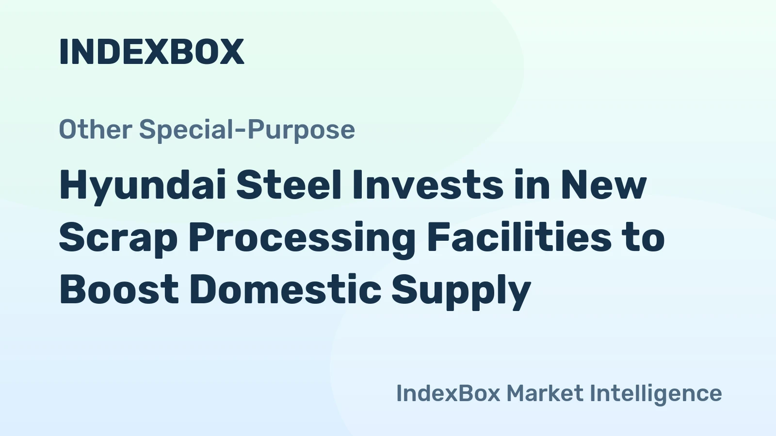 Hyundai Steel Invests in New Scrap Processing Facilities to Boost Domestic Supply