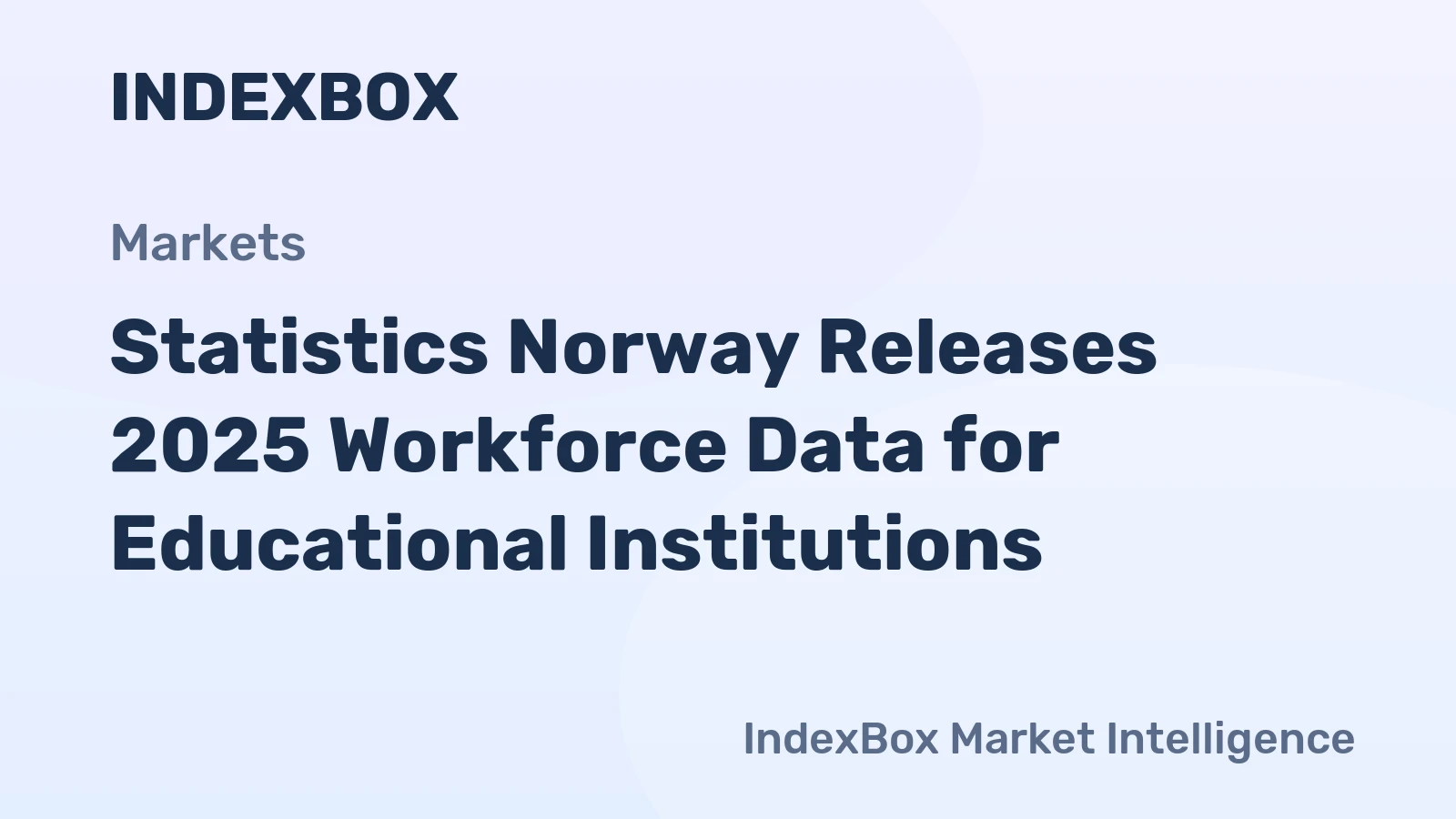 Statistics Norway Releases 2025 Workforce Data for Educational Institutions