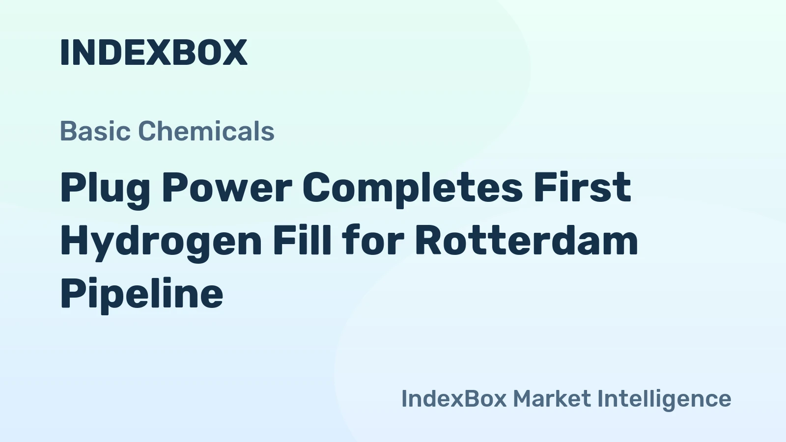 Plug Power Completes First Hydrogen Fill for Rotterdam Pipeline