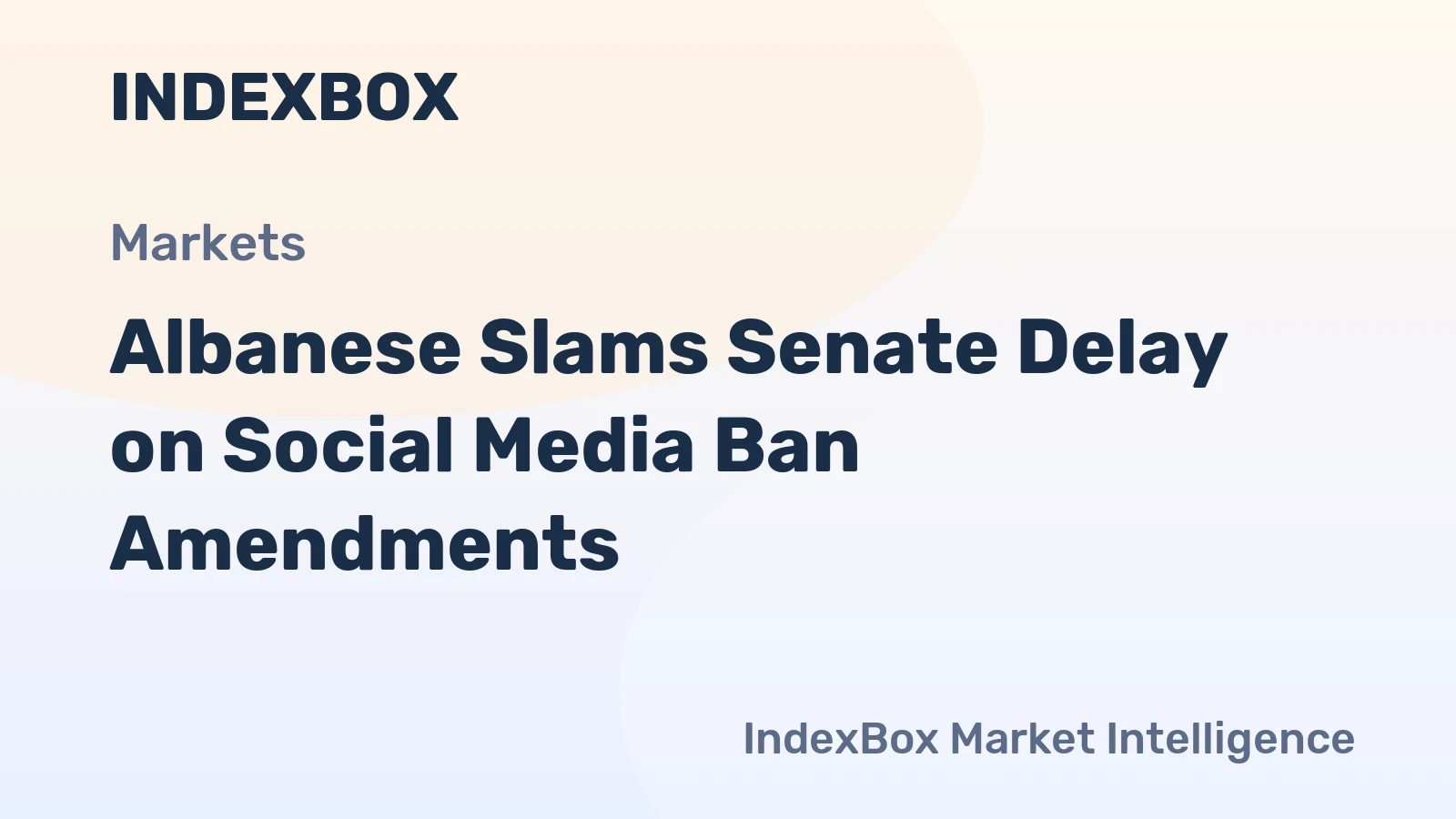Albanese Slams Senate Delay on Social Media Ban Amendments