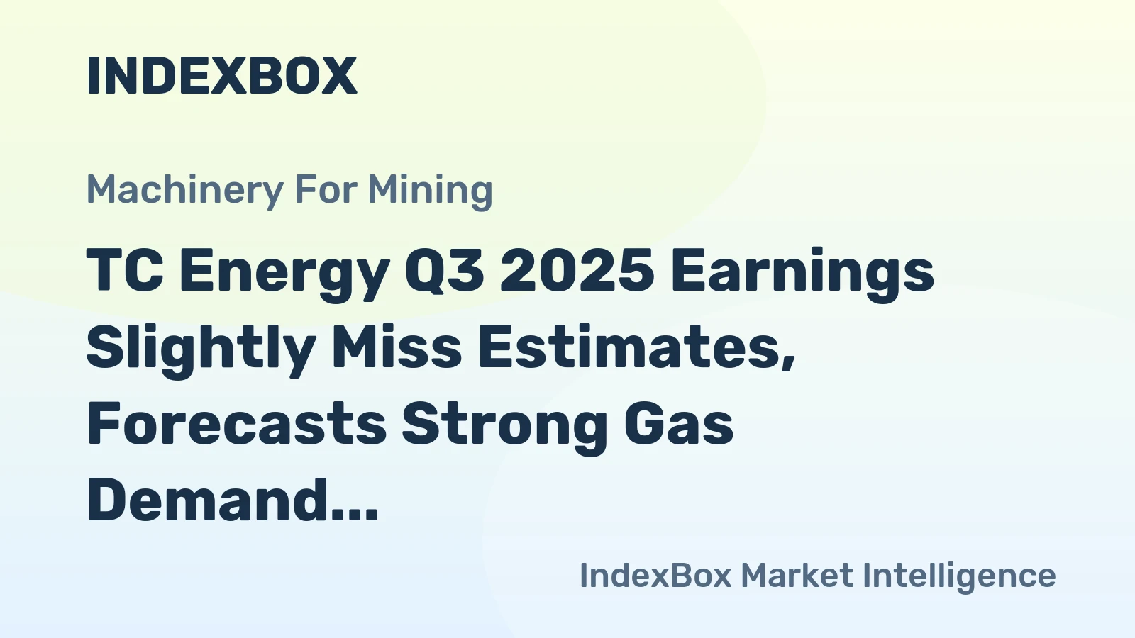 TC Energy Q3 2025 Earnings Slightly Miss Estimates, Forecasts Strong Gas Demand