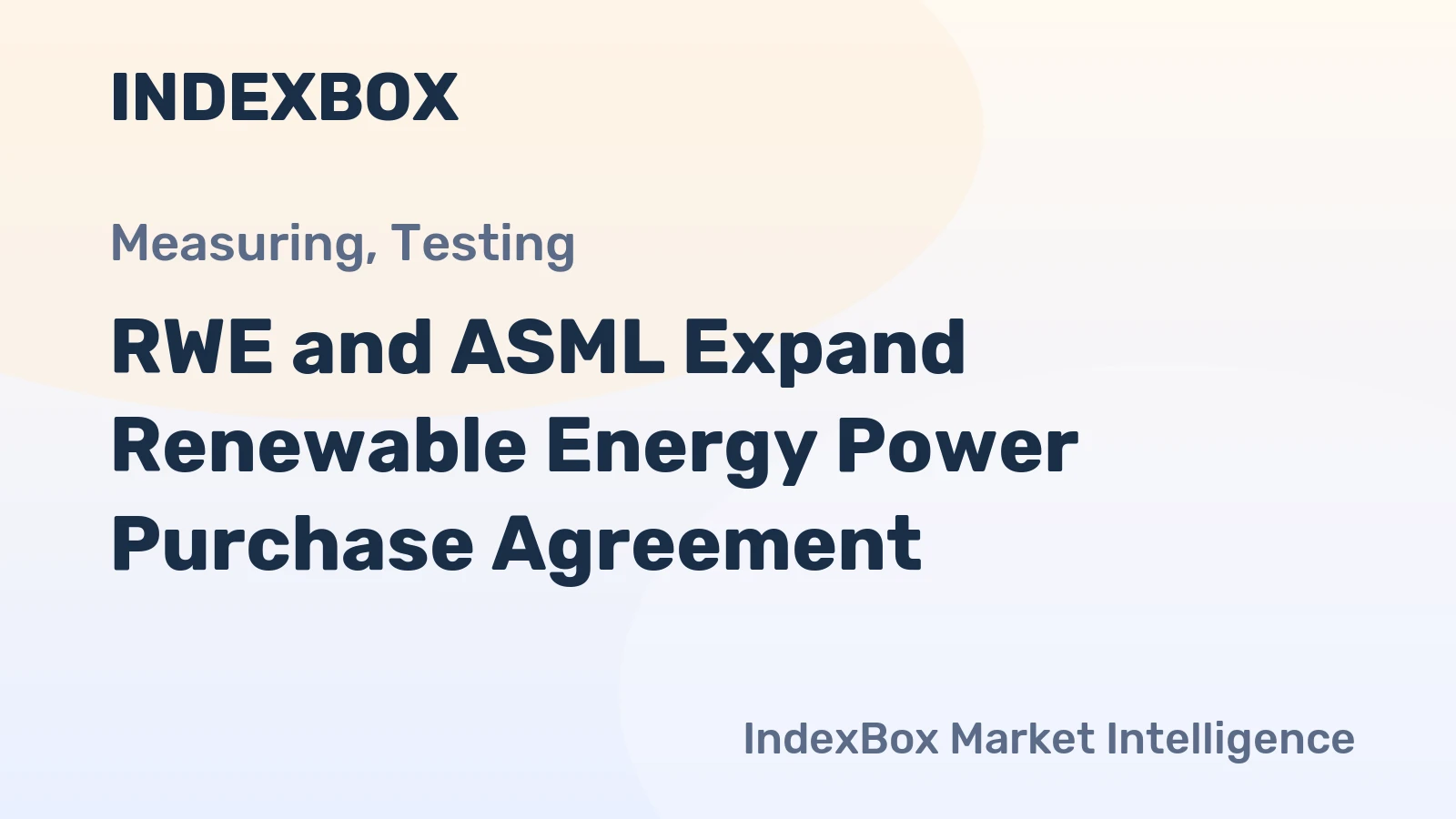RWE and ASML Expand Renewable Energy Power Purchase Agreement