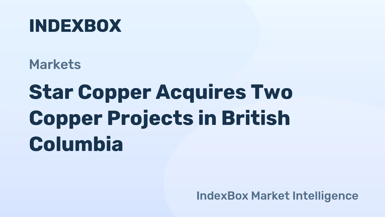 Star Copper Acquires Two Copper Projects in British Columbia