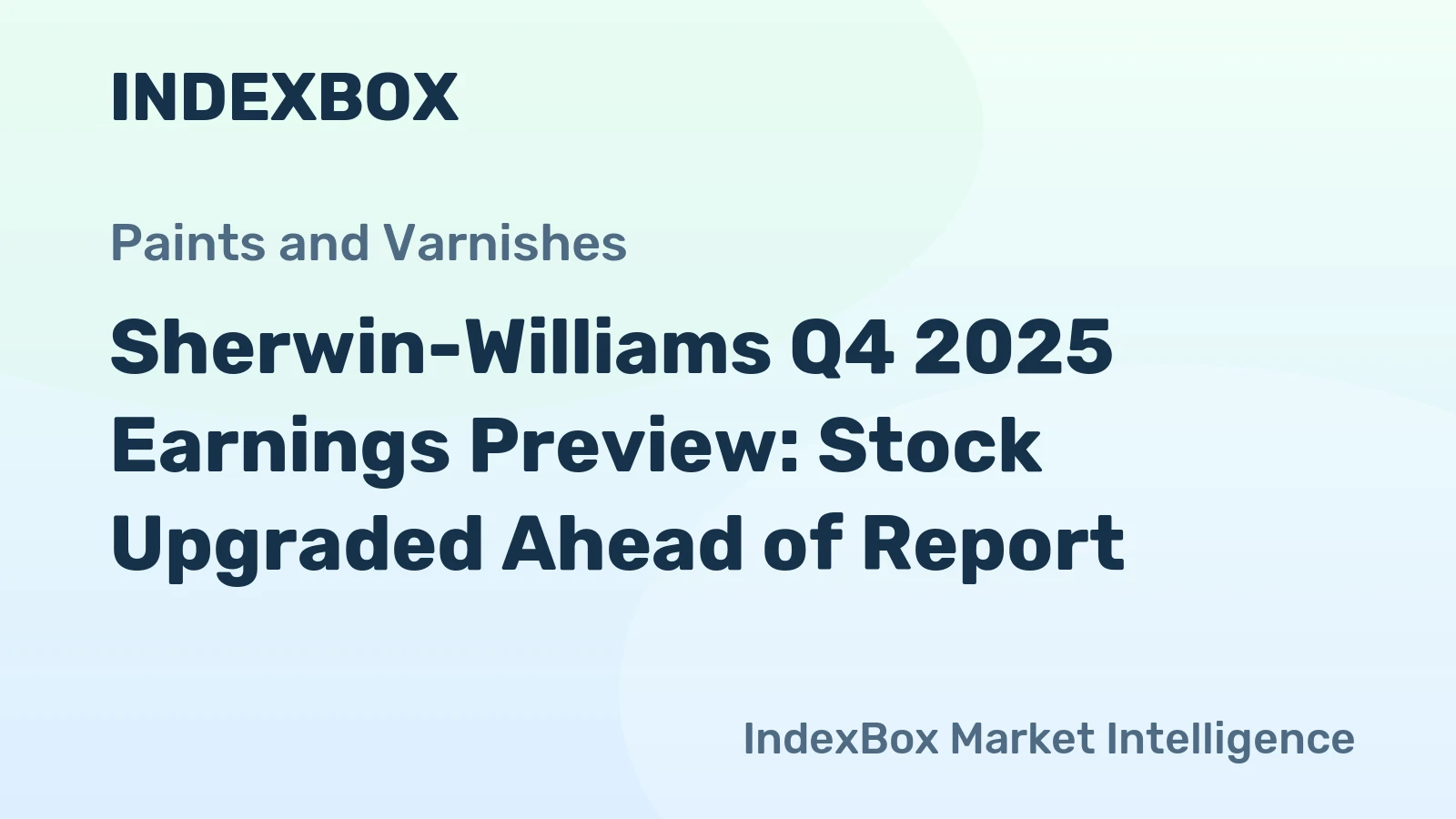 Sherwin-Williams Q4 2025 Earnings Preview: Stock Upgraded Ahead of Report