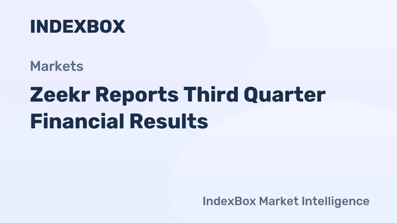 Zeekr Reports Third Quarter Financial Results