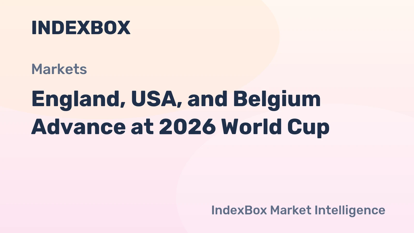 England, USA, and Belgium Advance at 2026 World Cup