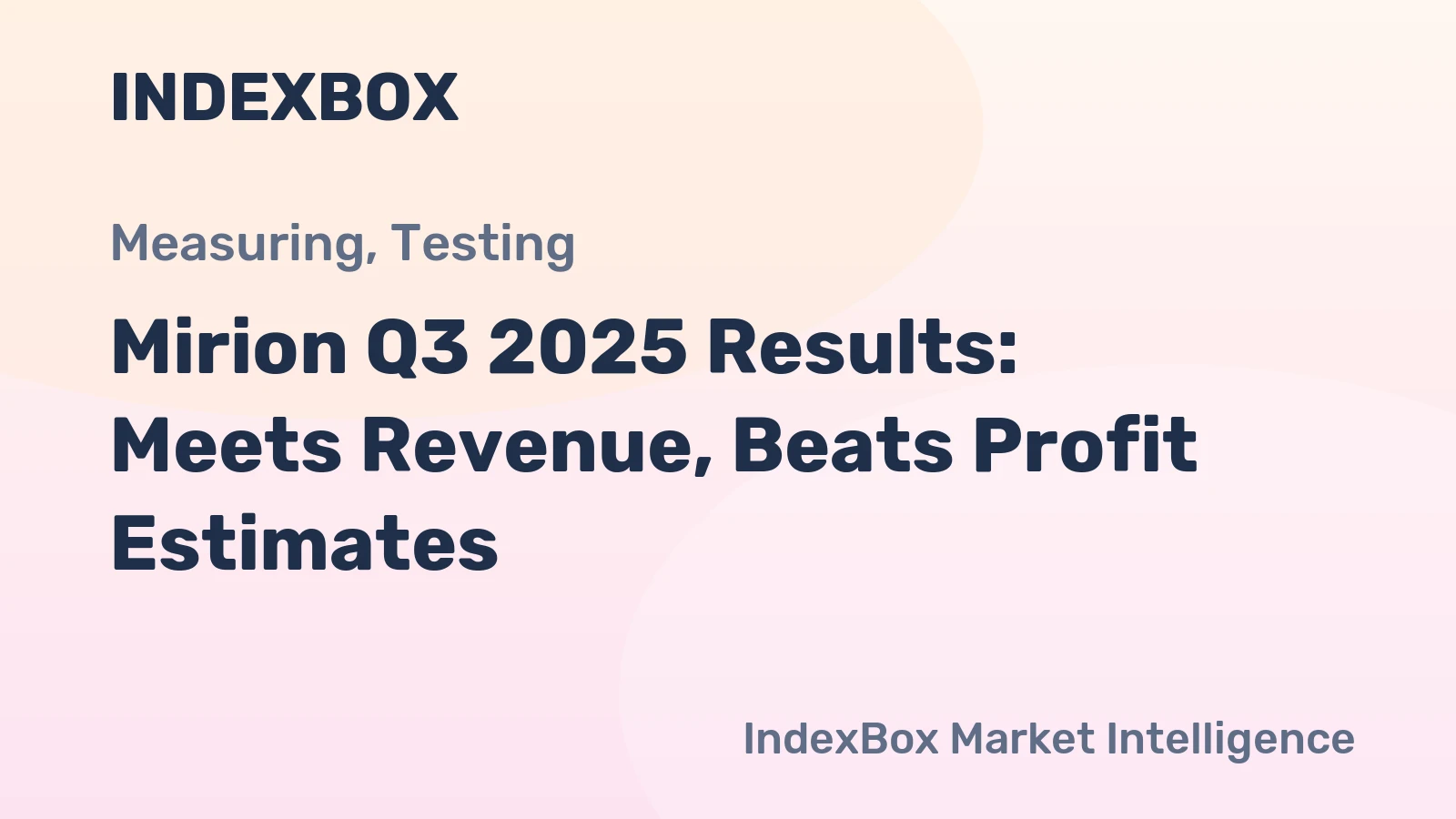 Mirion Q3 2025 Results: Meets Revenue, Beats Profit Estimates