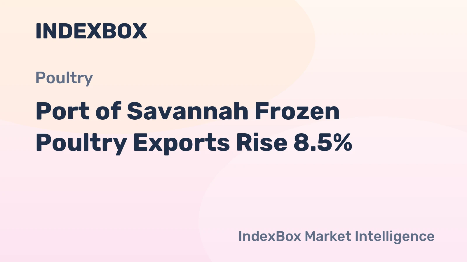 Port of Savannah Frozen Poultry Exports Rise 8.5%