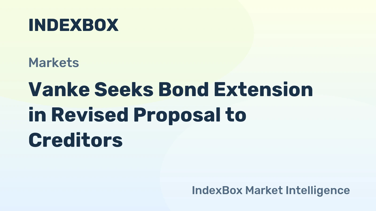 Vanke Seeks Bond Extension in Revised Proposal to Creditors