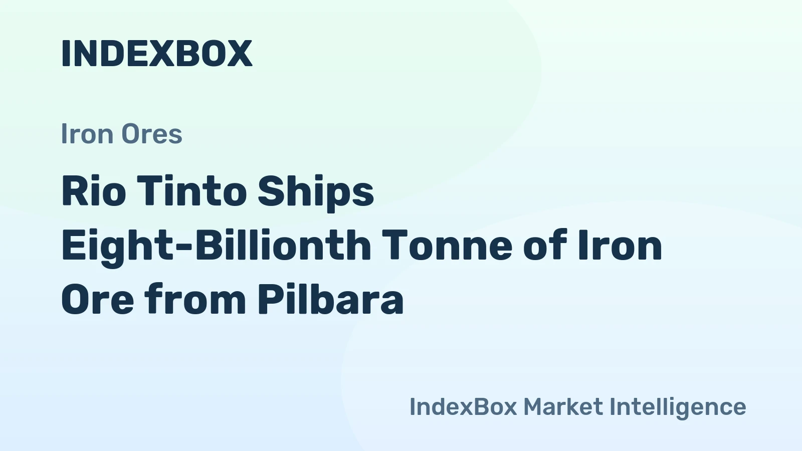 Rio Tinto Ships Eight-Billionth Tonne of Iron Ore from Pilbara