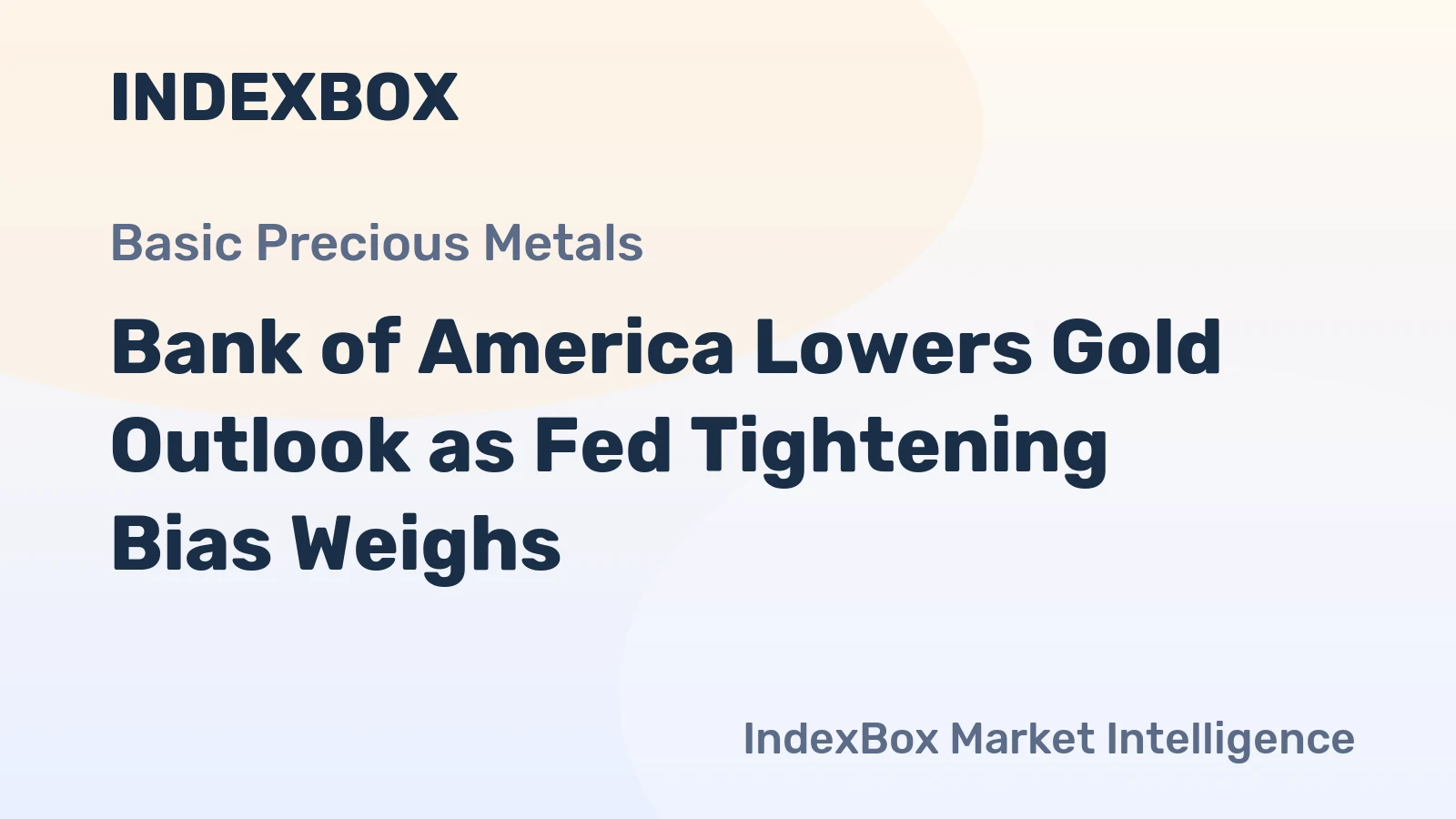 Bank of America Lowers Gold Outlook as Fed Tightening Bias Weighs