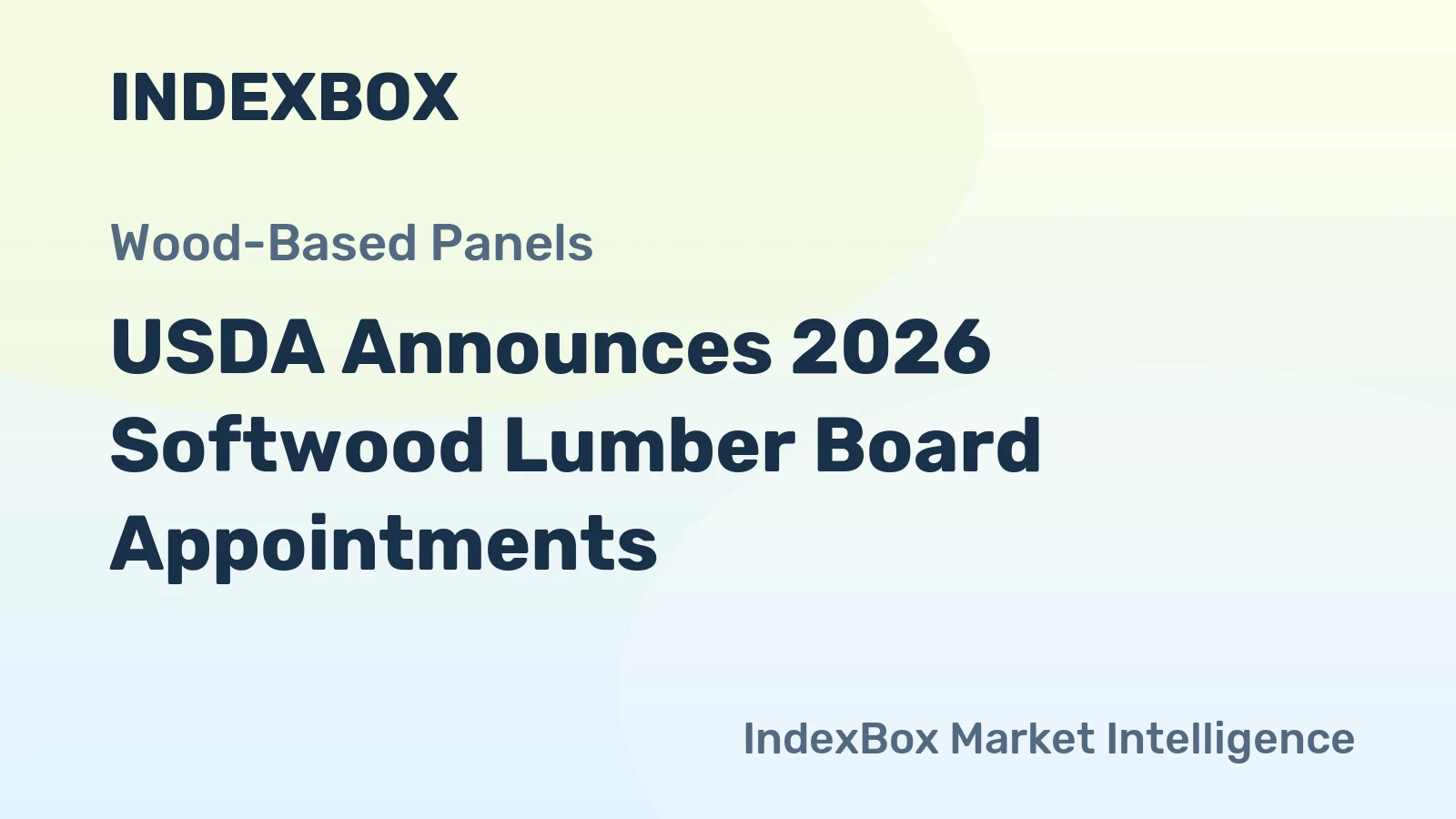 USDA Announces 2026 Softwood Lumber Board Appointments
