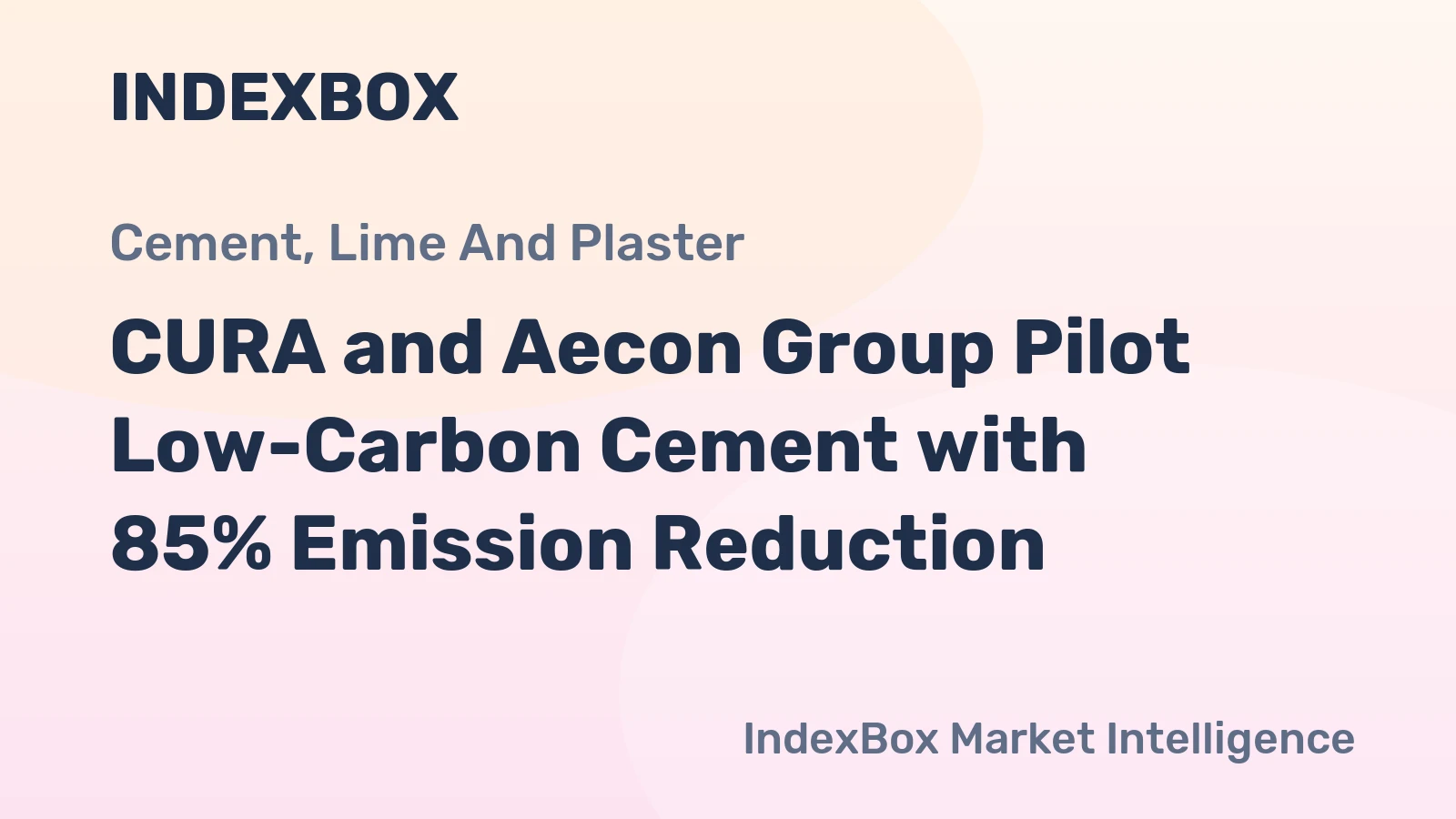 CURA and Aecon Group Pilot Low-Carbon Cement with 85% Emission Reduction