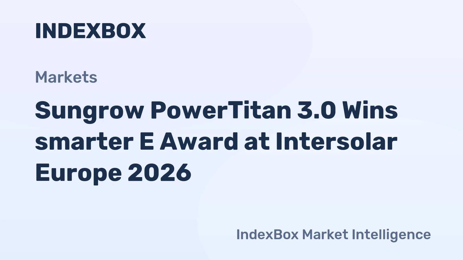 Sungrow PowerTitan 3.0 Wins smarter E Award at Intersolar Europe 2026