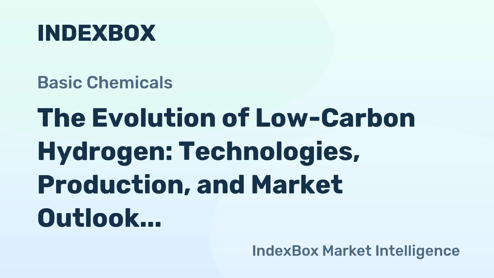 The Evolution of Low-Carbon Hydrogen: Technologies, Production, and Market Outlook