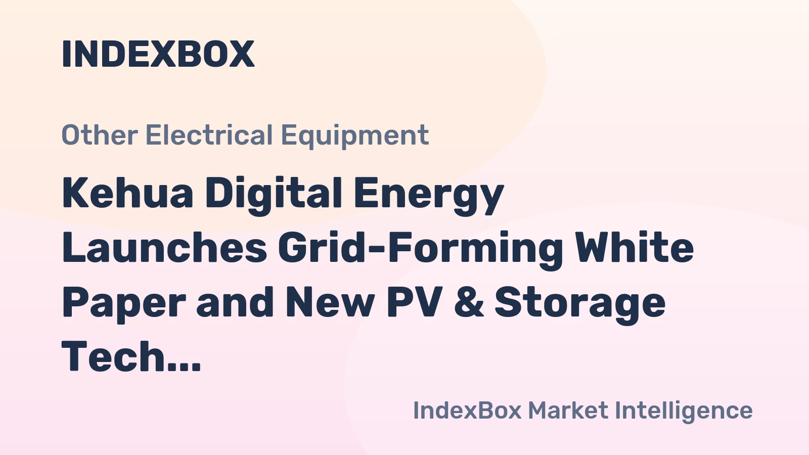 Kehua Digital Energy Launches Grid-Forming White Paper and New PV & Storage Tech at Intersolar Europe 2026