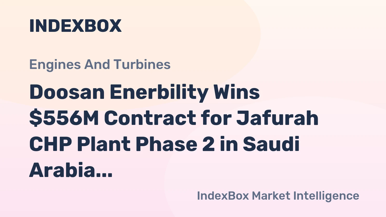 Doosan Enerbility Wins $556M Contract for Jafurah CHP Plant Phase 2 in Saudi Arabia
