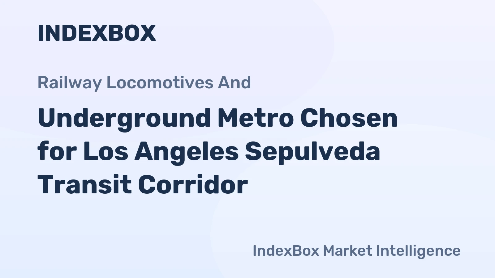 Underground Metro Chosen for Los Angeles Sepulveda Transit Corridor