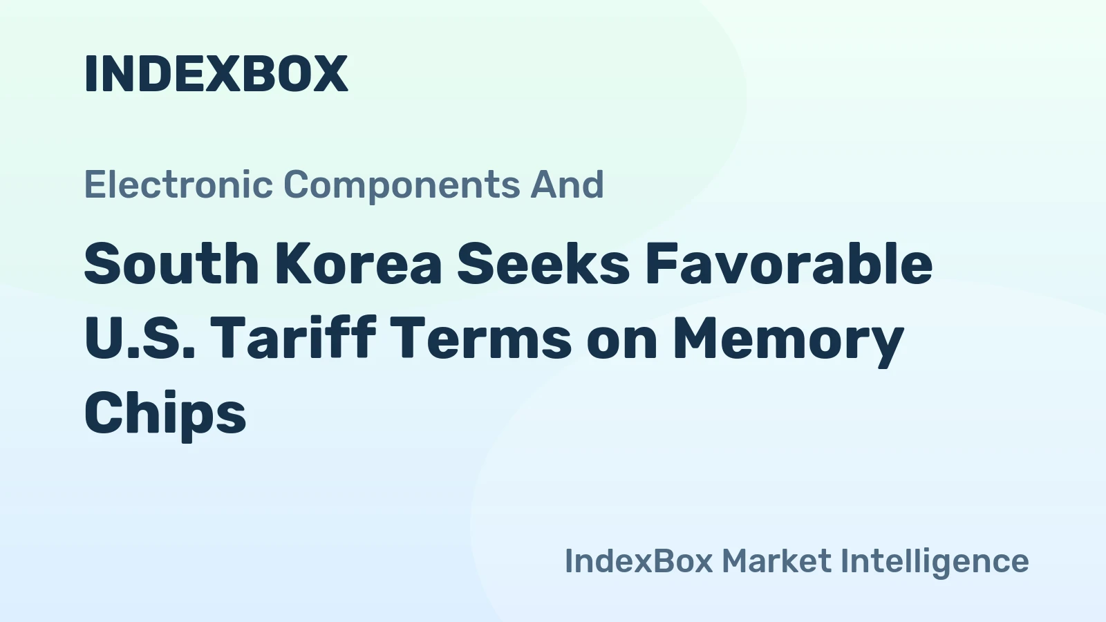 South Korea Seeks Favorable U.S. Tariff Terms on Memory Chips