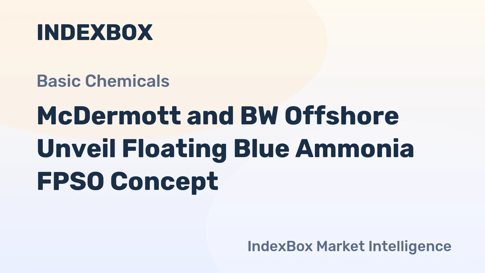 McDermott and BW Offshore Unveil Floating Blue Ammonia FPSO Concept