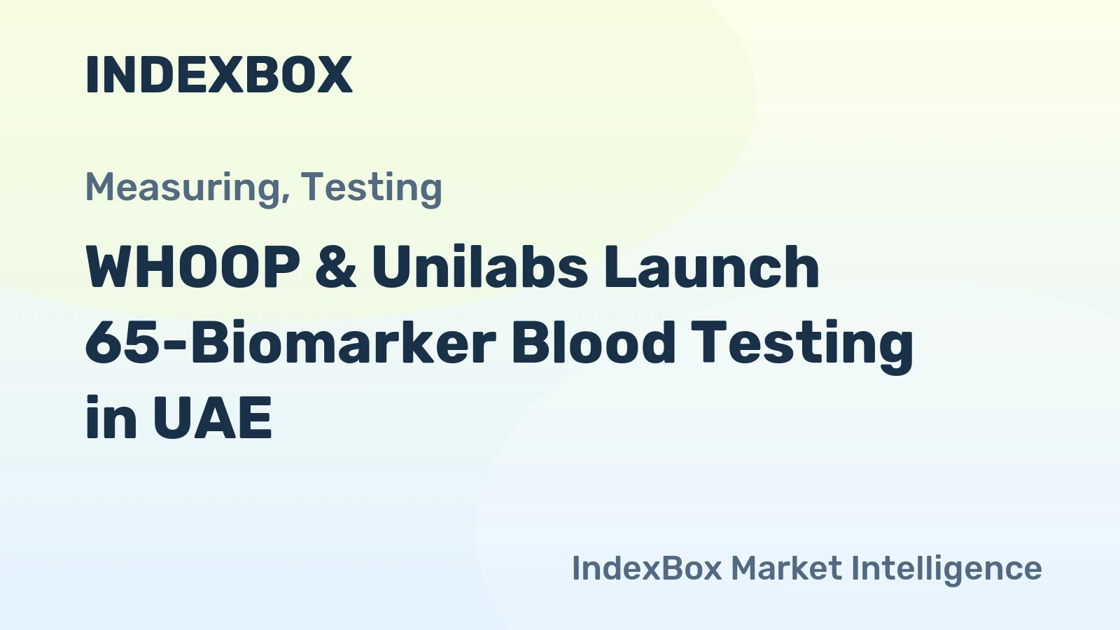 WHOOP & Unilabs Launch 65-Biomarker Blood Testing in UAE