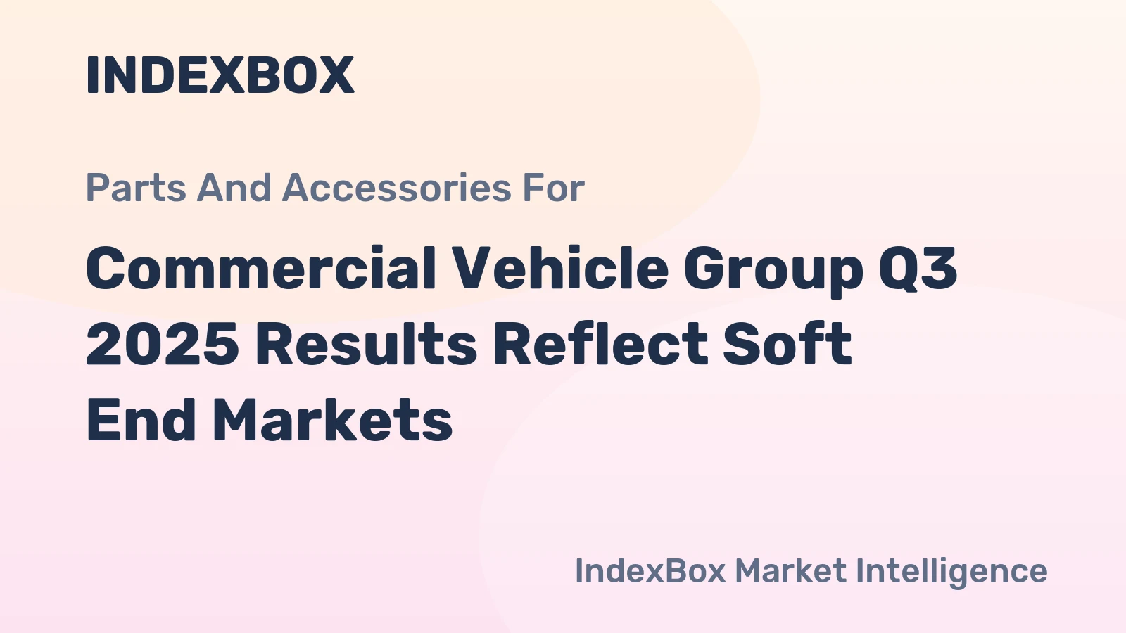 Commercial Vehicle Group Q3 2025 Results Reflect Soft End Markets