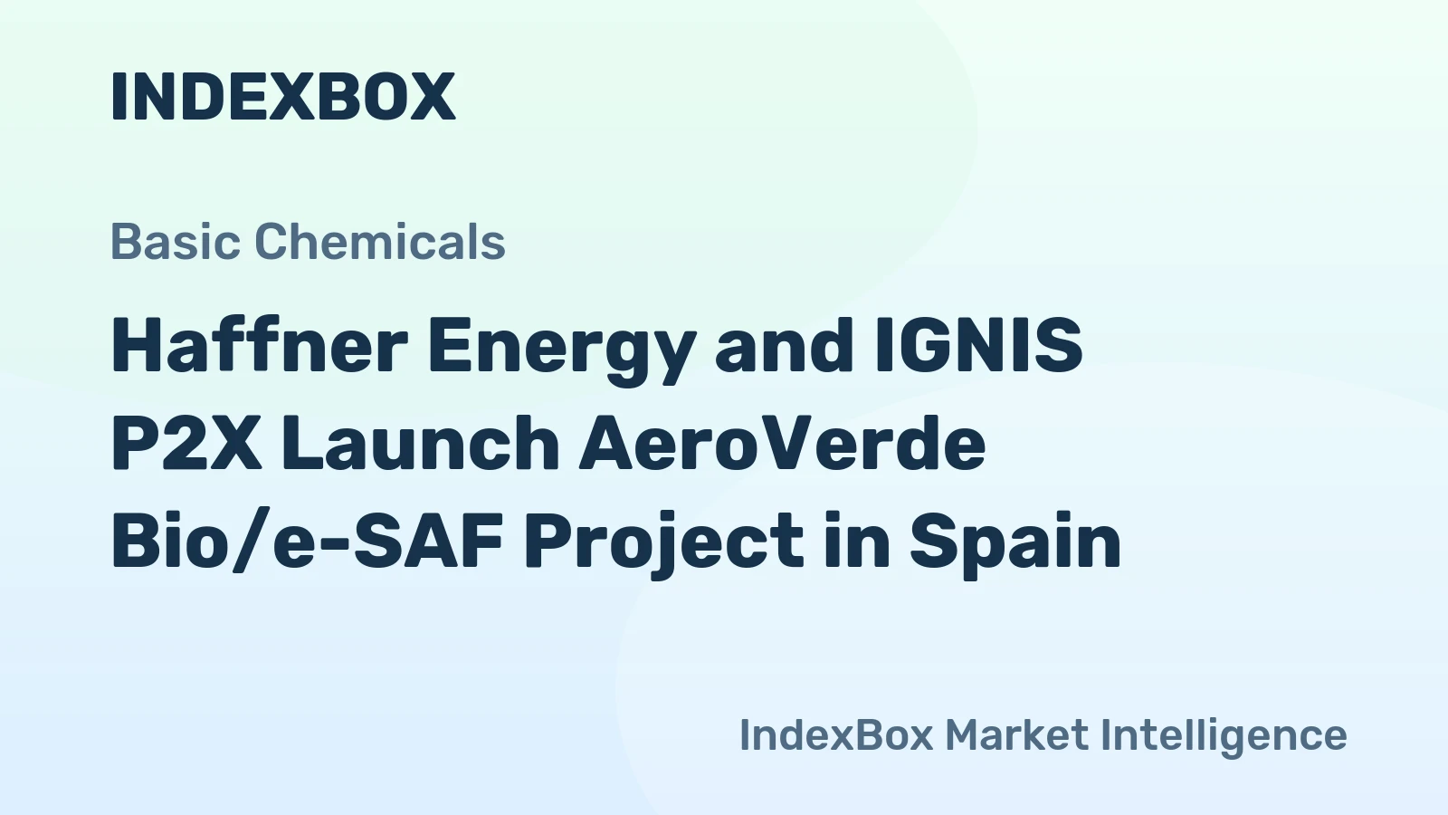 Haffner Energy and IGNIS P2X Launch AeroVerde Bio/e-SAF Project in Spain