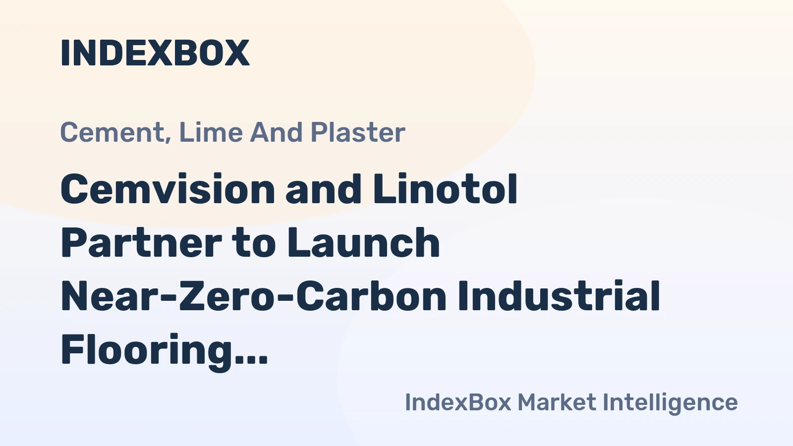 Cemvision and Linotol Partner to Launch Near-Zero-Carbon Industrial Flooring