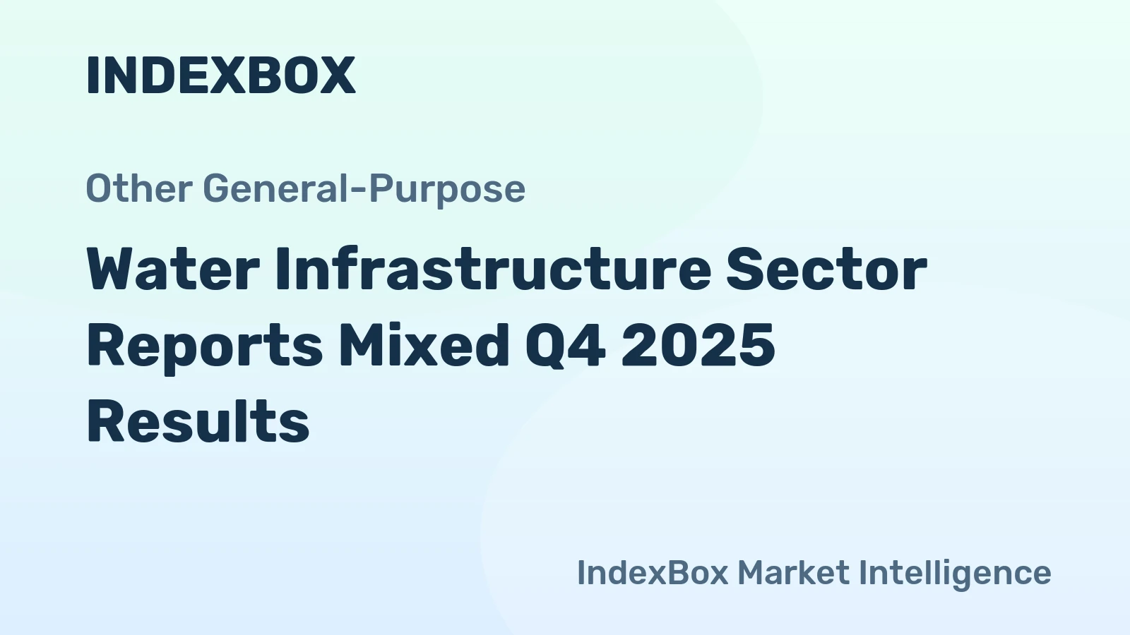 Water Infrastructure Sector Reports Mixed Q4 2025 Results