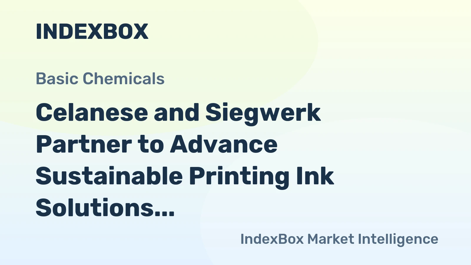 Celanese and Siegwerk Partner to Advance Sustainable Printing Ink Solutions with Bio-Based Ethyl Acetate