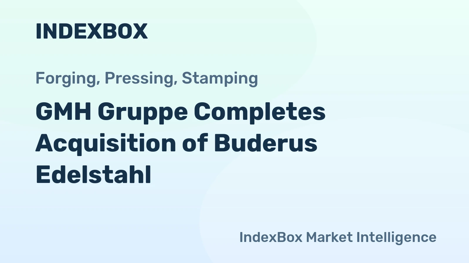 GMH Gruppe Completes Acquisition of Buderus Edelstahl
