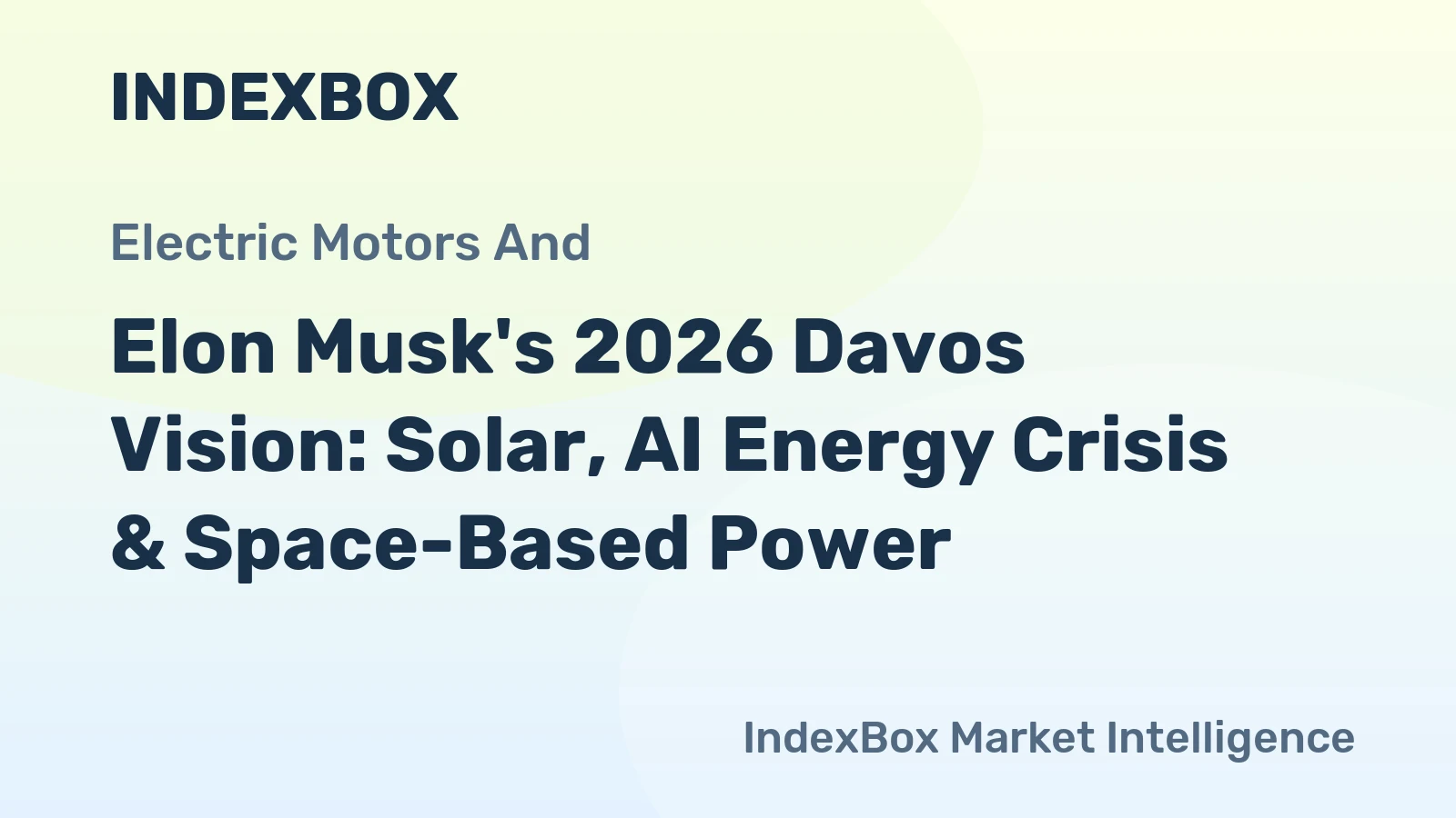 Elon Musk's 2026 Davos Vision: Solar, AI Energy Crisis & Space-Based Power