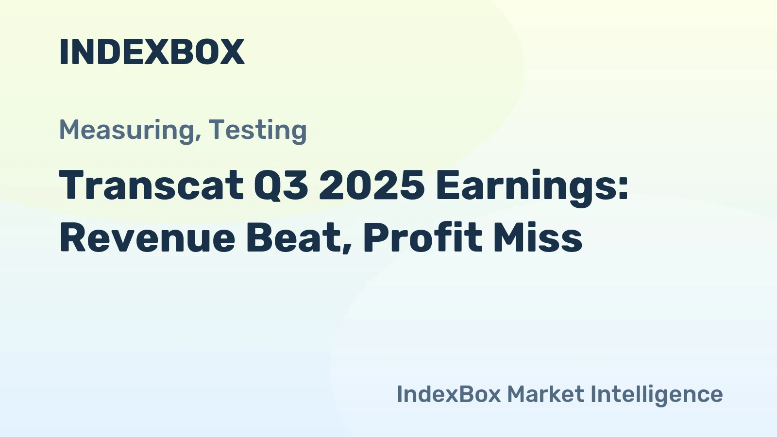 Transcat Q3 2025 Earnings: Revenue Beat, Profit Miss