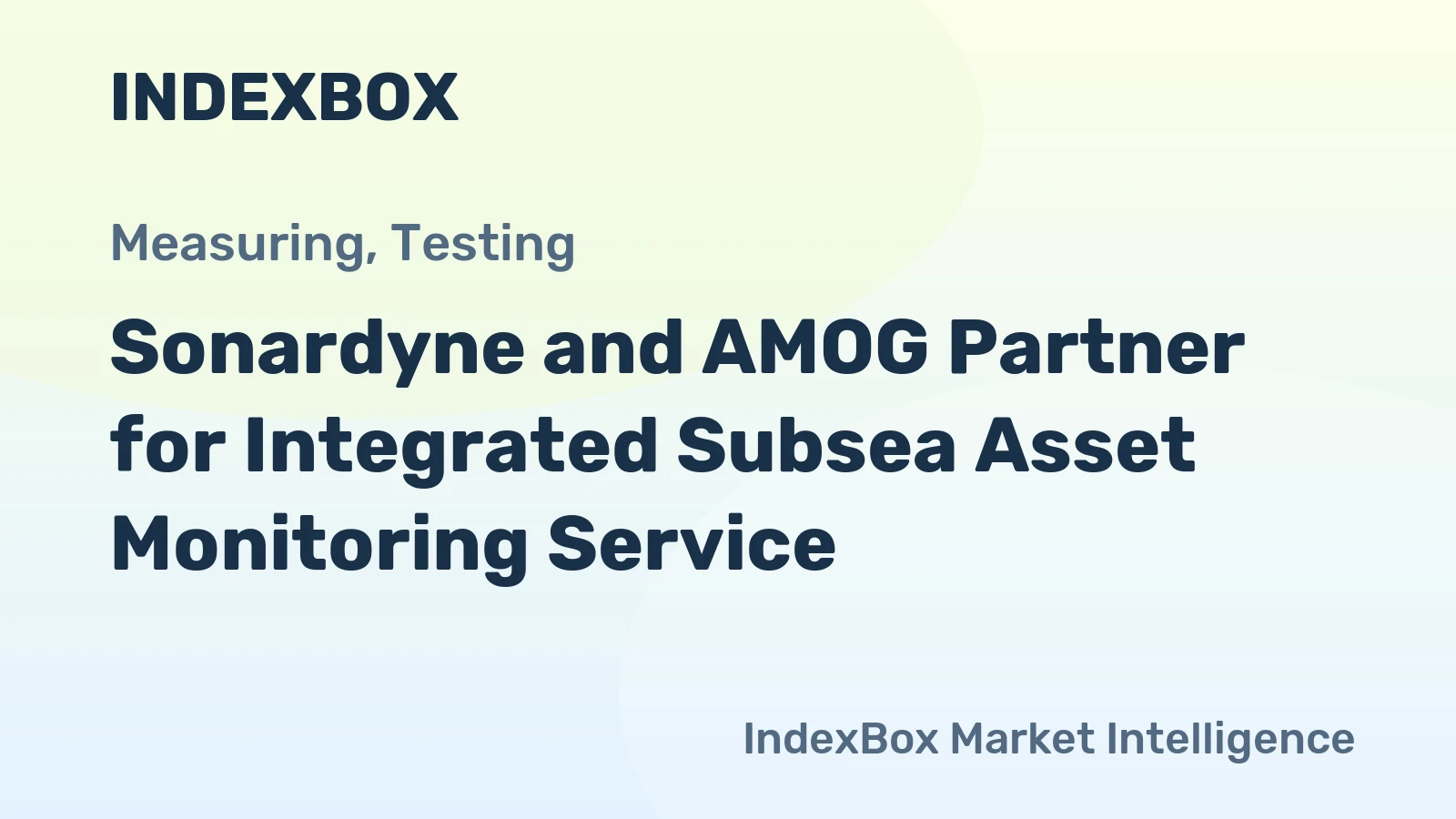 Sonardyne and AMOG Partner for Integrated Subsea Asset Monitoring Service