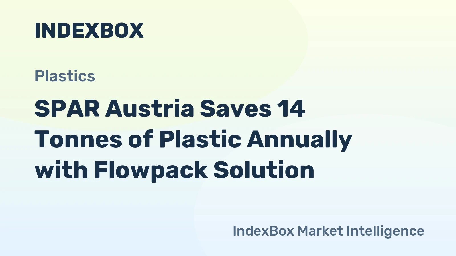 SPAR Austria Saves 14 Tonnes of Plastic Annually with Flowpack Solution