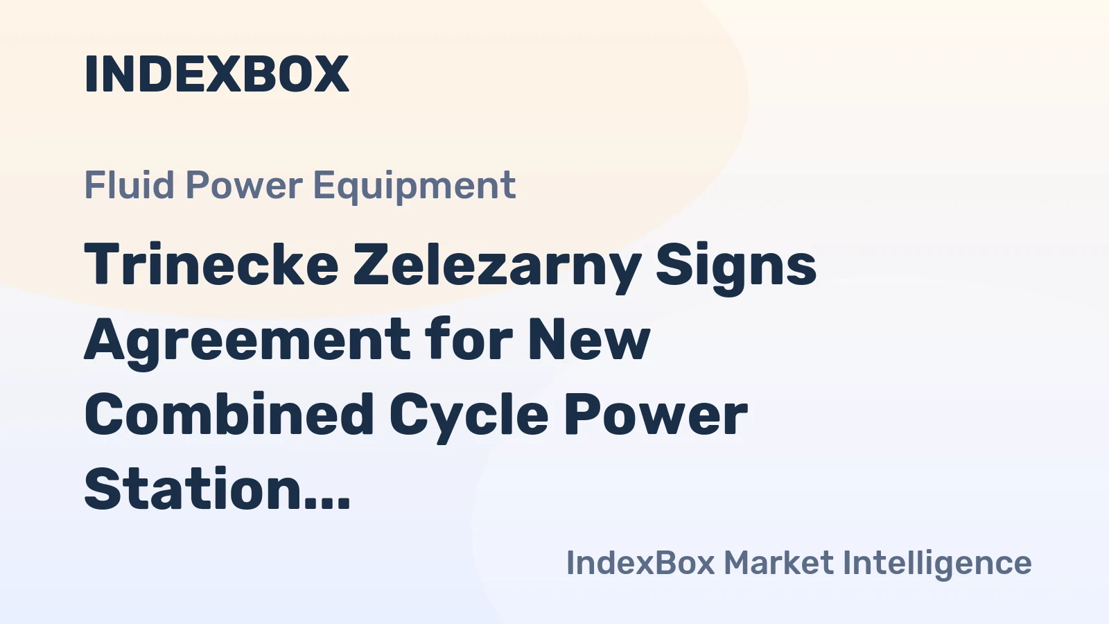 Trinecke Zelezarny Signs Agreement for New Combined Cycle Power Station