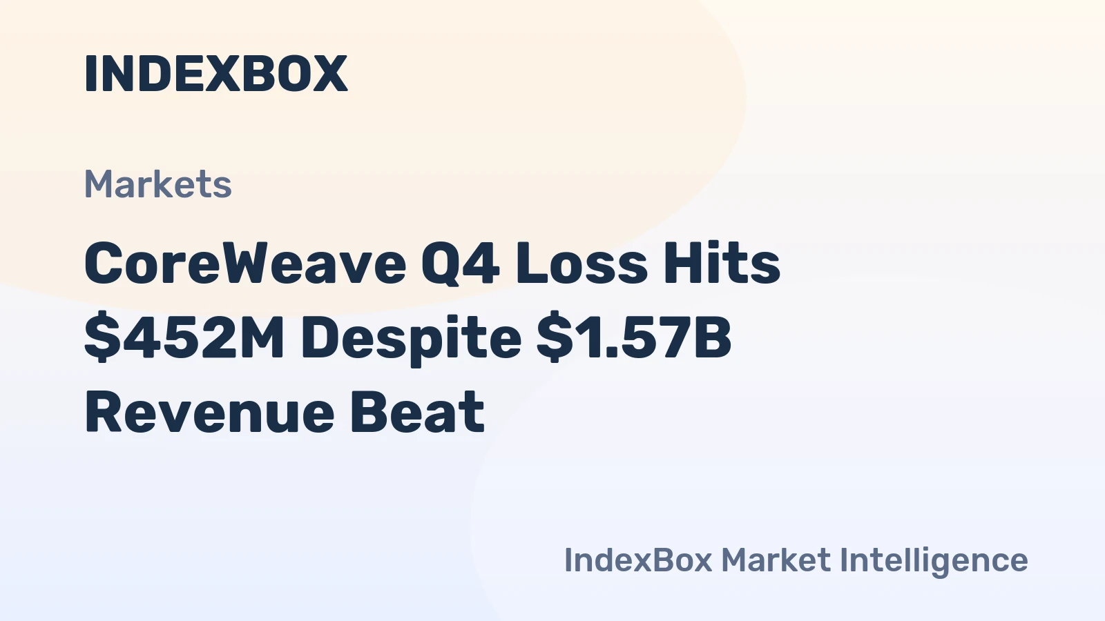 CoreWeave Q4 Loss Hits $452M Despite $1.57B Revenue Beat