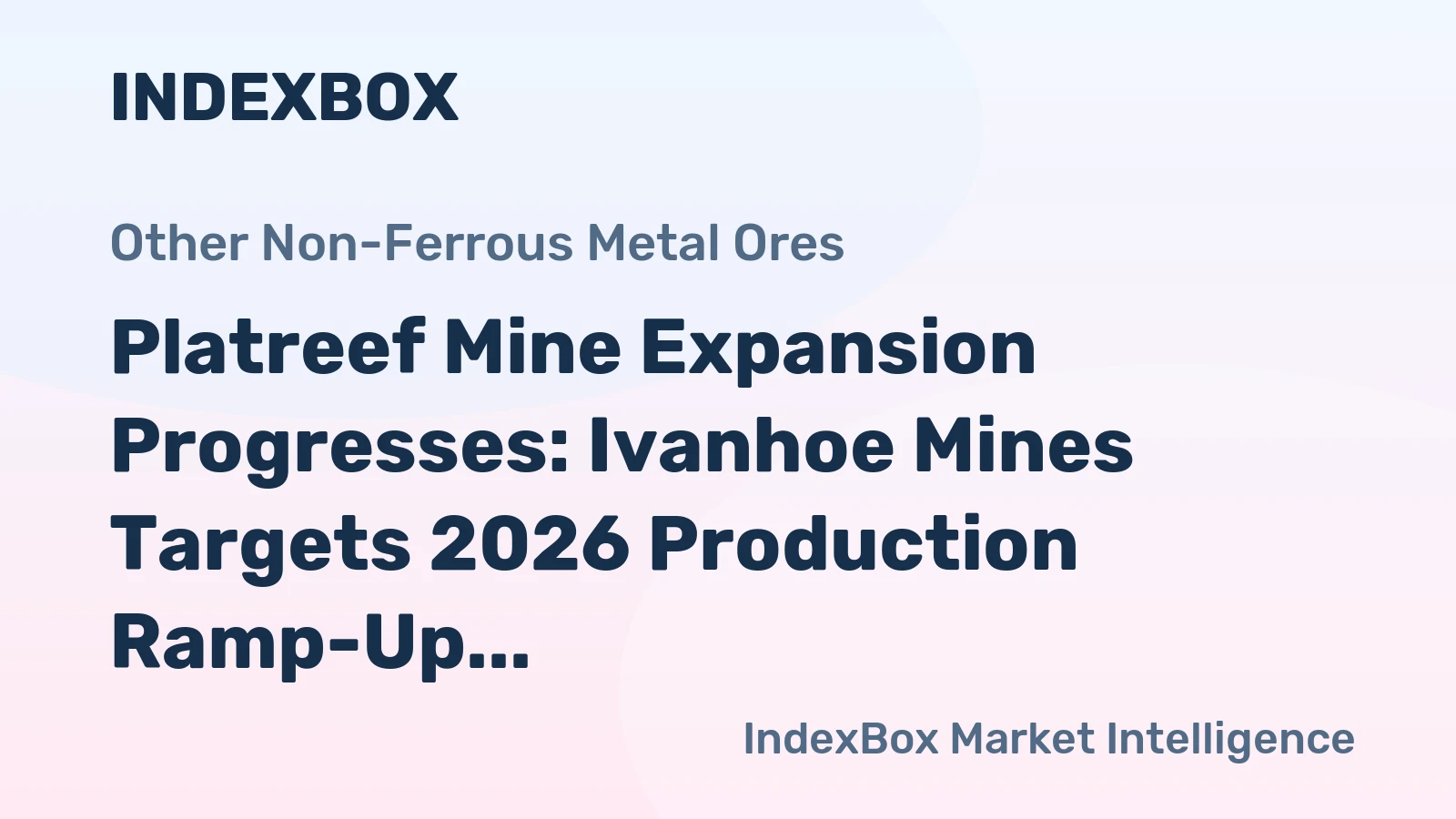 Platreef Mine Expansion Progresses: Ivanhoe Mines Targets 2026 Production Ramp-Up