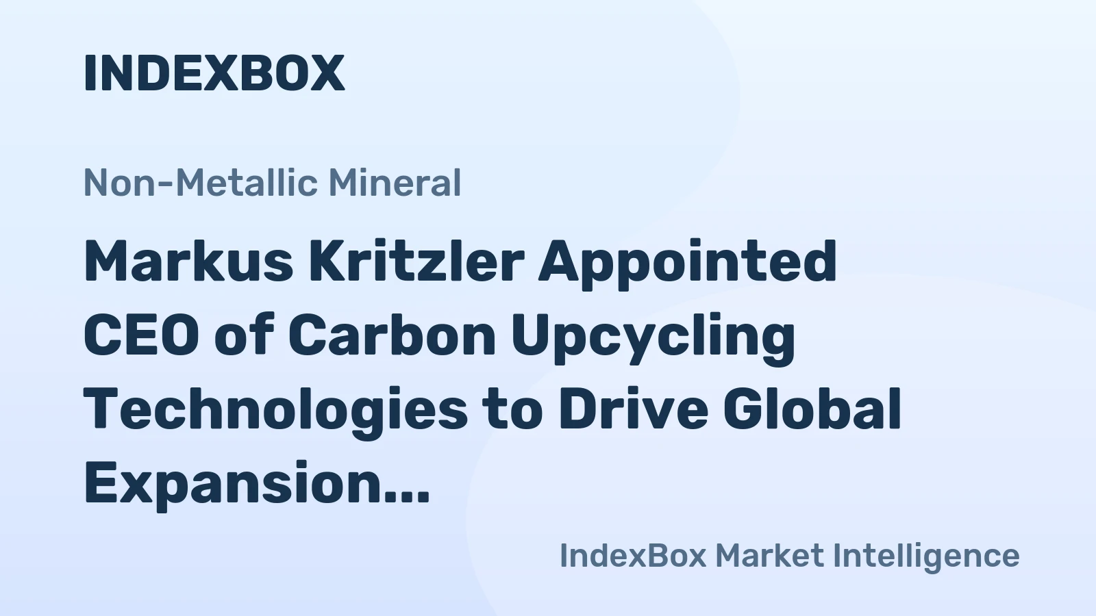 Markus Kritzler Appointed CEO of Carbon Upcycling Technologies to Drive Global Expansion