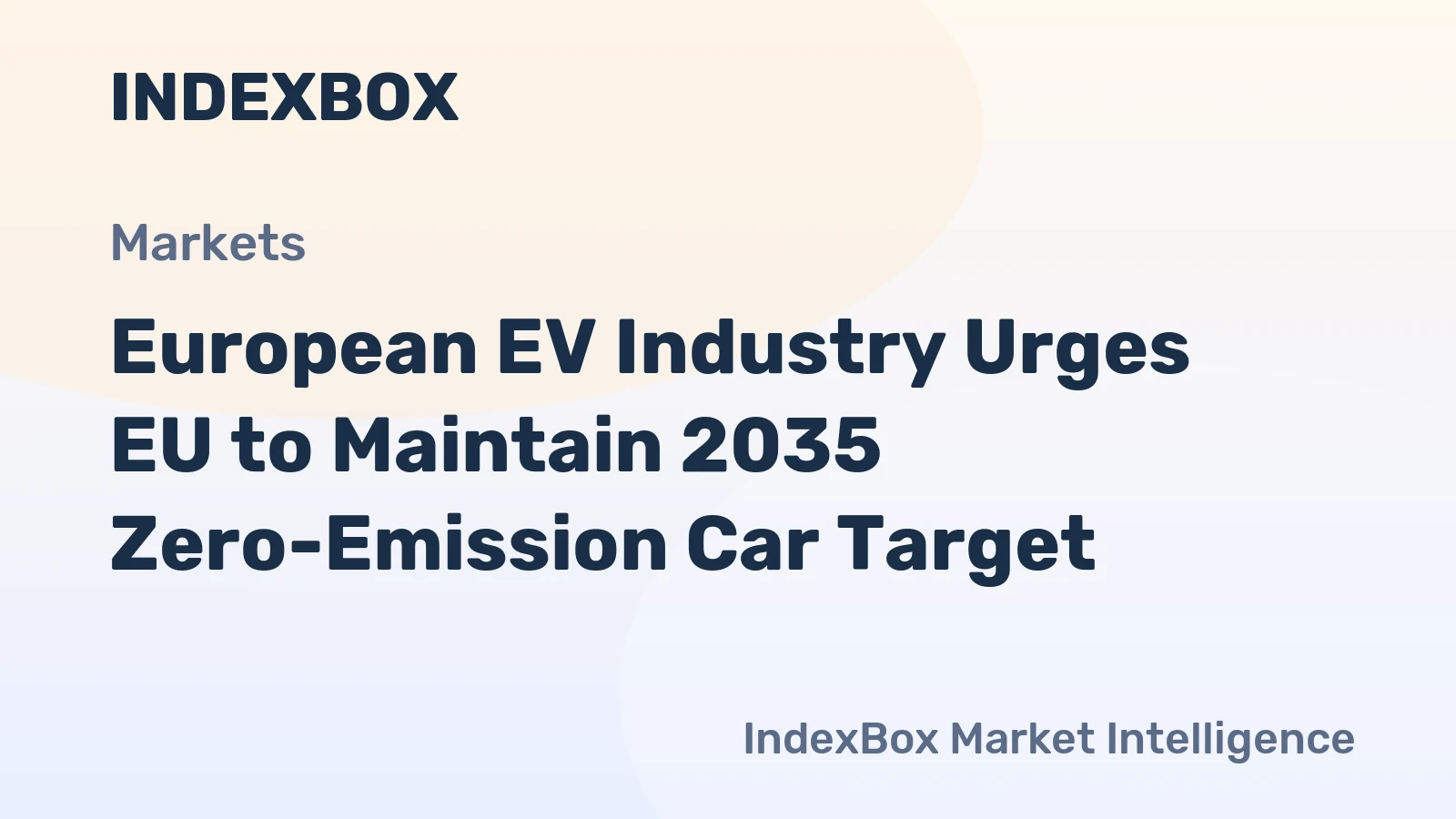 European EV Industry Urges EU to Maintain 2035 Zero-Emission Car Target