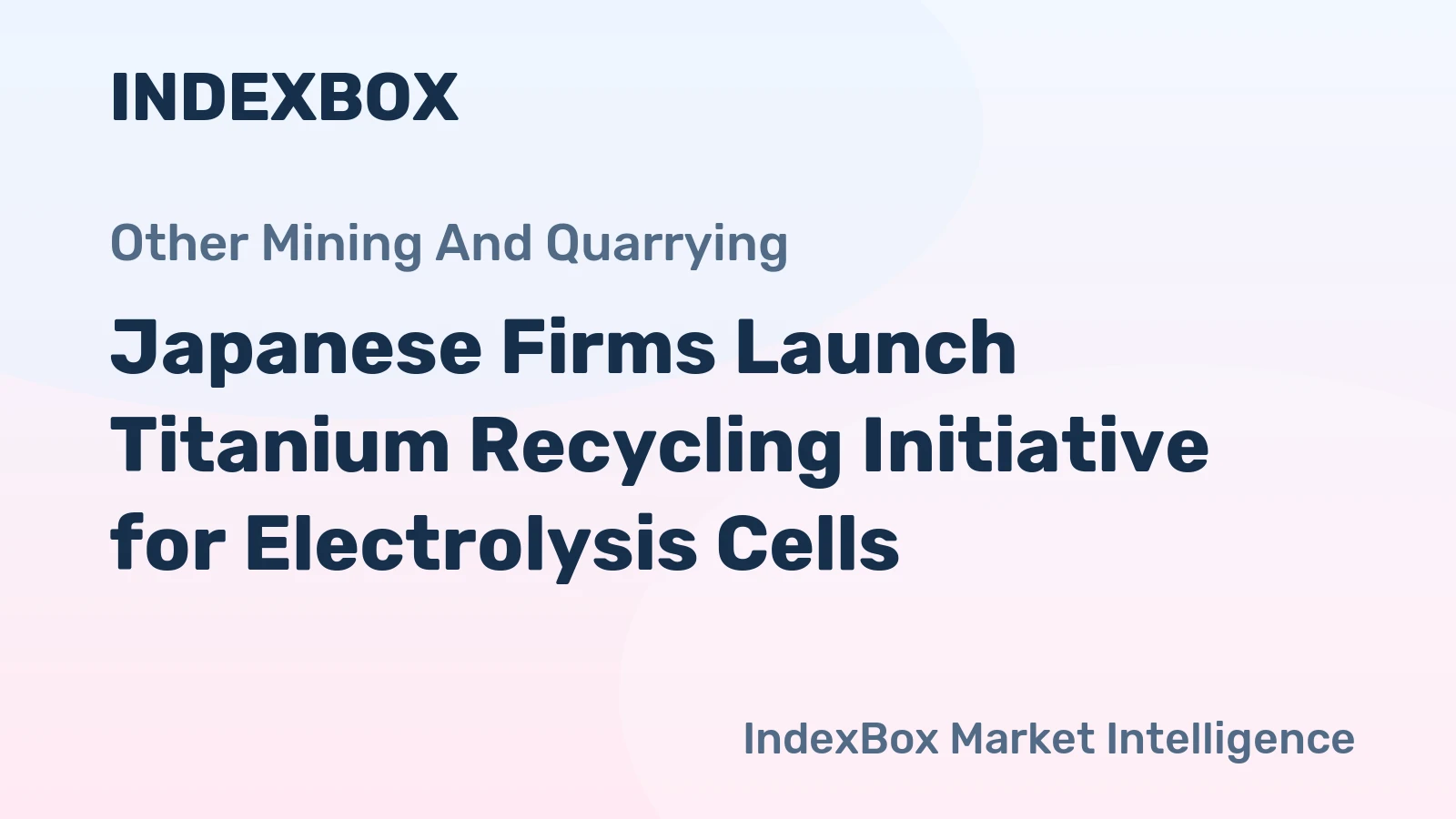 Japanese Firms Launch Titanium Recycling Initiative for Electrolysis Cells