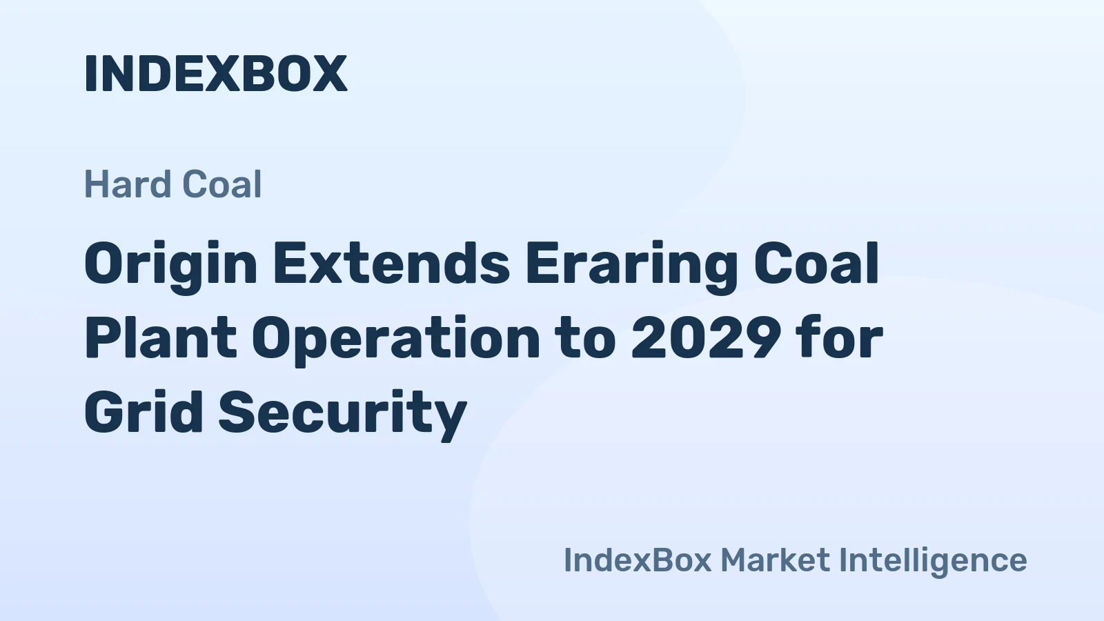 Origin Extends Eraring Coal Plant Operation to 2029 for Grid Security