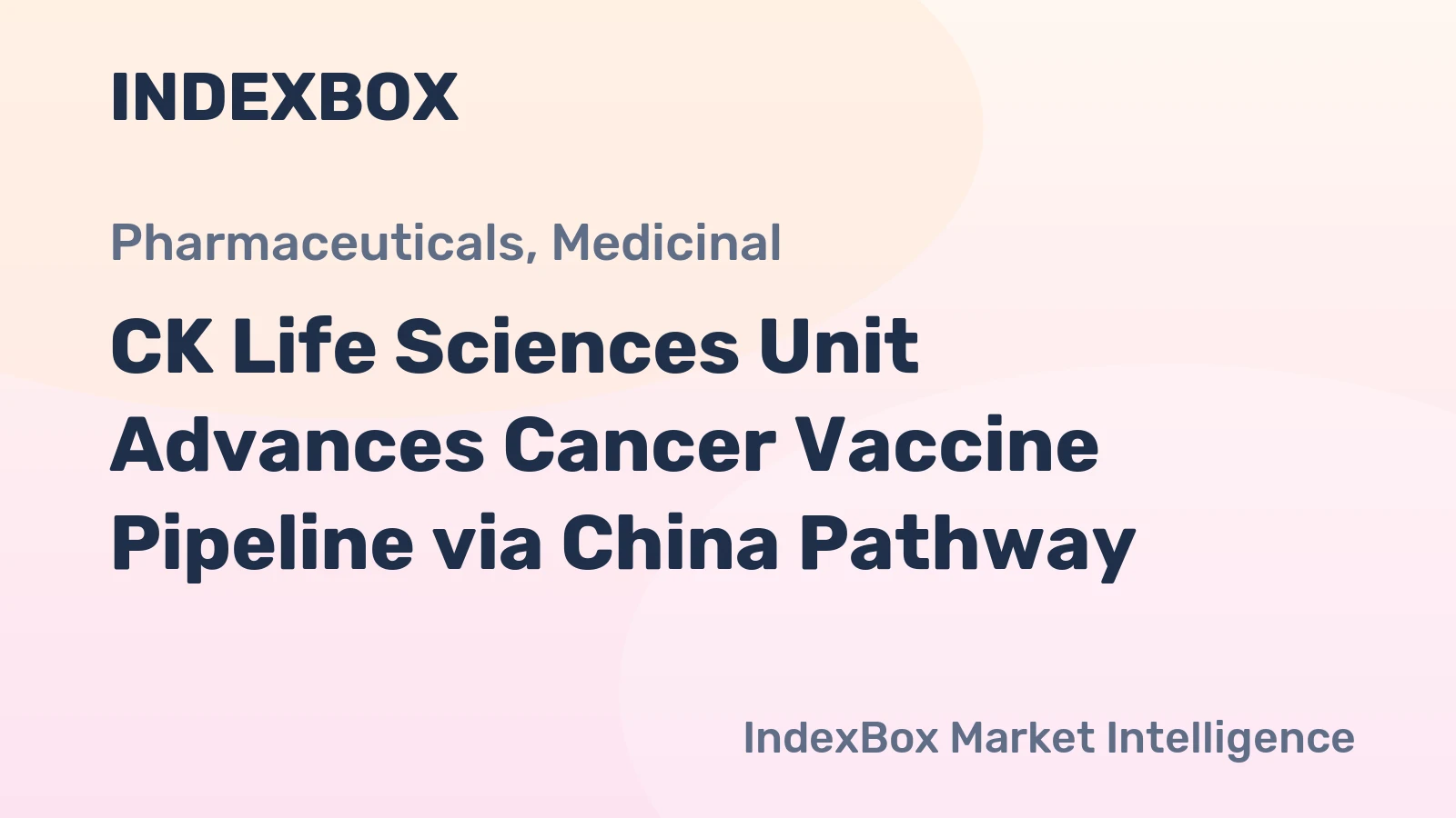 CK Life Sciences Unit Advances Cancer Vaccine Pipeline via China Pathway