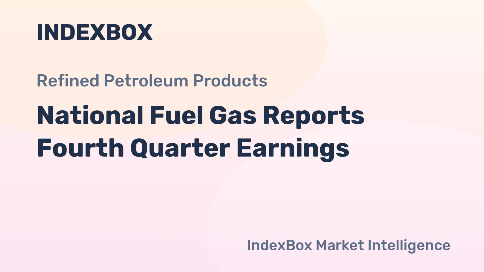 National Fuel Gas Reports Fourth Quarter Earnings
