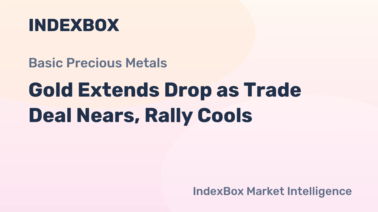 Gold Extends Drop as Trade Deal Nears, Rally Cools