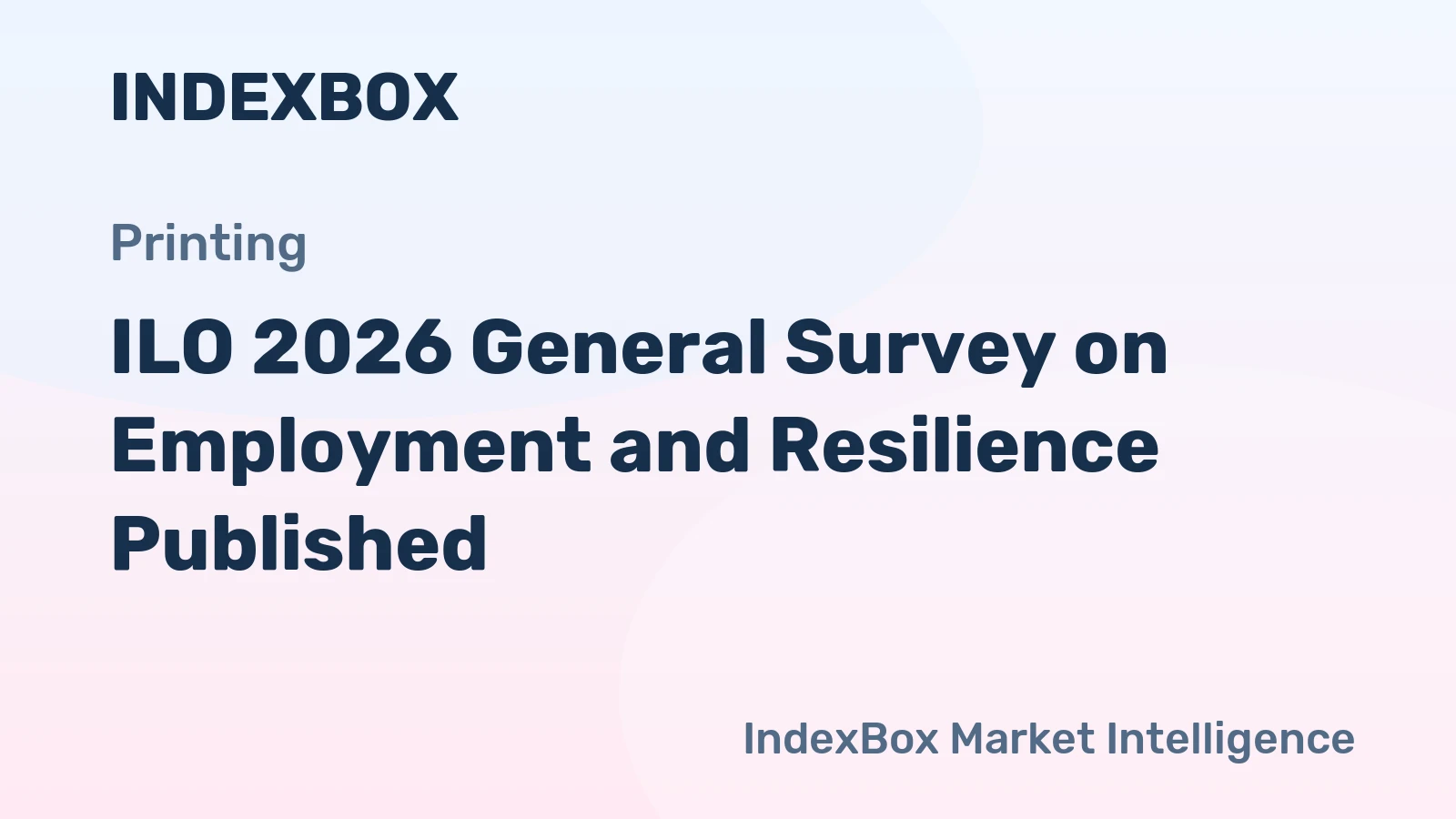 ILO 2026 General Survey on Employment and Resilience Published